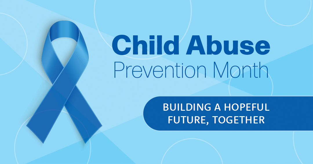 DCS: Child Abuse Prevention Month Social Media Toolkit