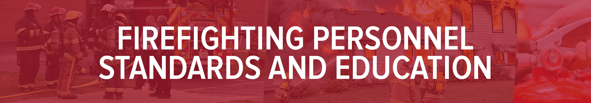 DHS: Firefighting Personnel Standards & Education