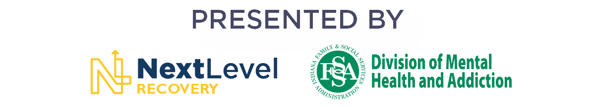 NextLevel Recovery: Indiana Mental Health and Addiction Conference