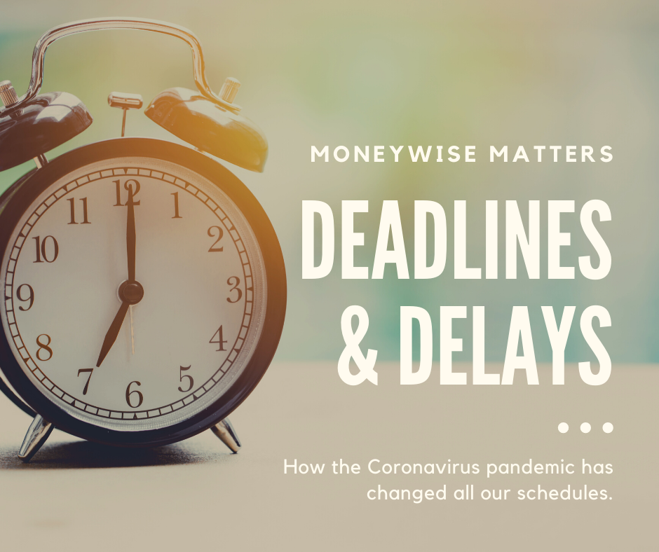 Indiana MoneyWise Matters: Indiana MoneyWise Matters: Deadlines & Delays Indiana MoneyWise Matters: Indiana MoneyWise Matters: Deadlines & Delays
